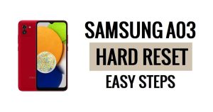 How to Samsung A03 Hard Reset & Factory Reset - Unlock Pattern