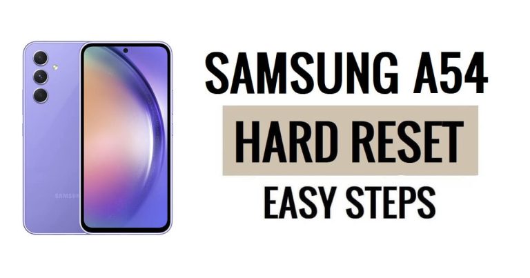 How to Samsung A54 Hard Reset & Factory Reset - Erase Pattern