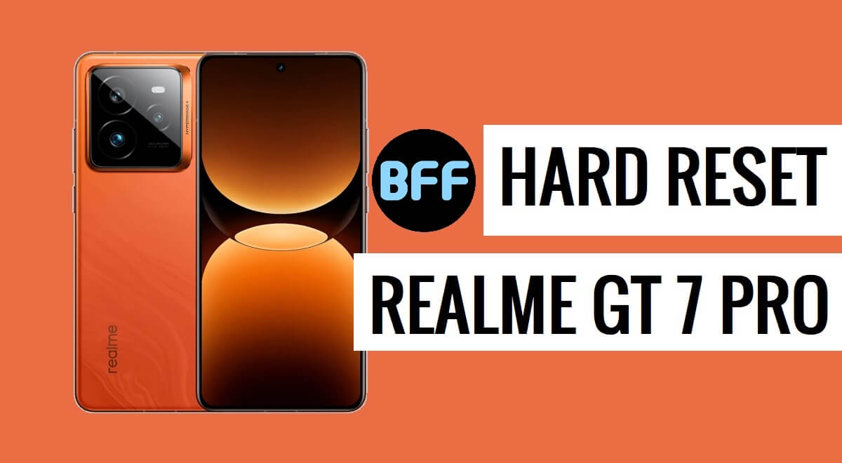 How to Factory and Hard Reset Realme GT 7 Pro – Erase Data - Frp Bypass ...