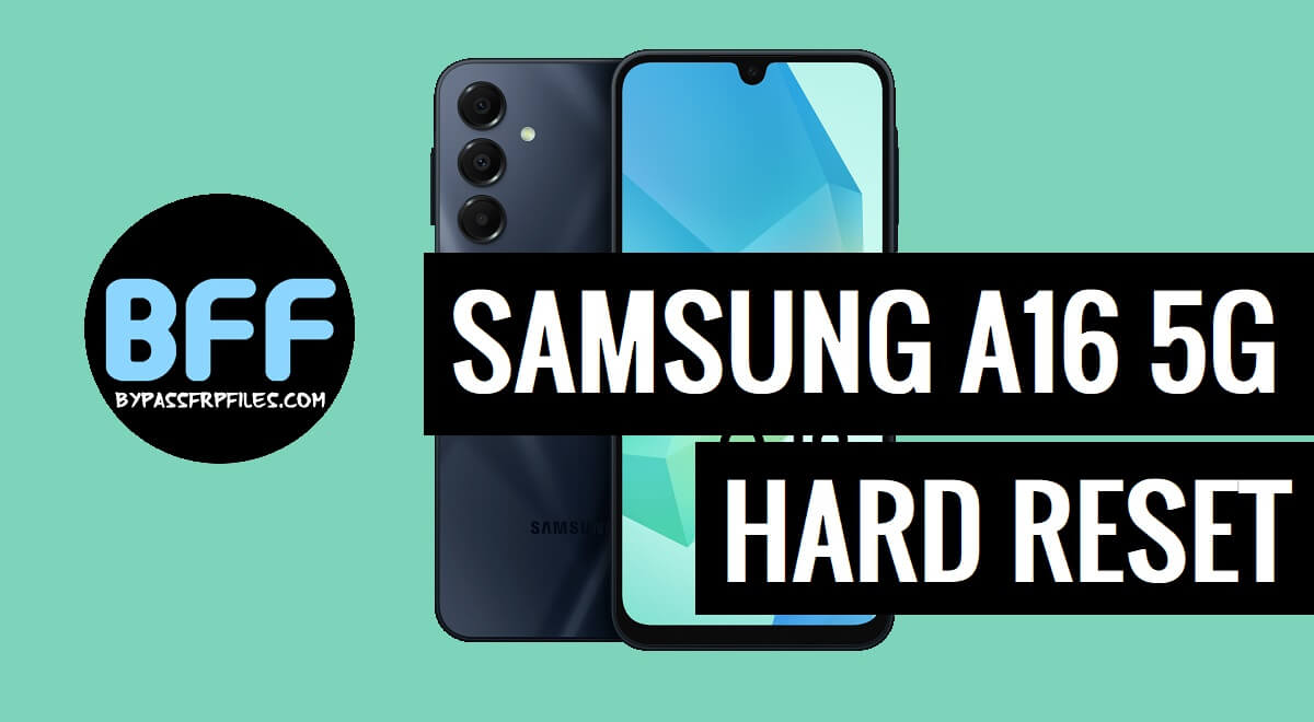 How to Hard Reset Samsung A16 5G – Wipe Factory Data