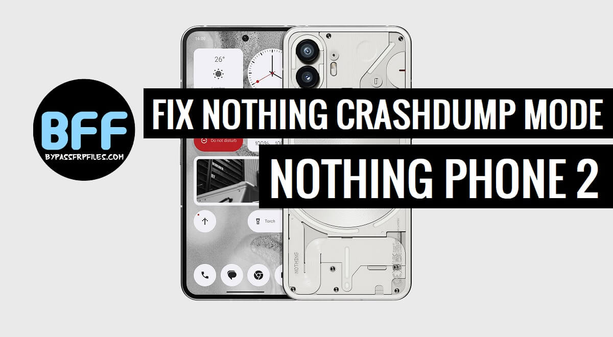 How to Fix Nothing Crashdump Mode on Nothing Phone 2