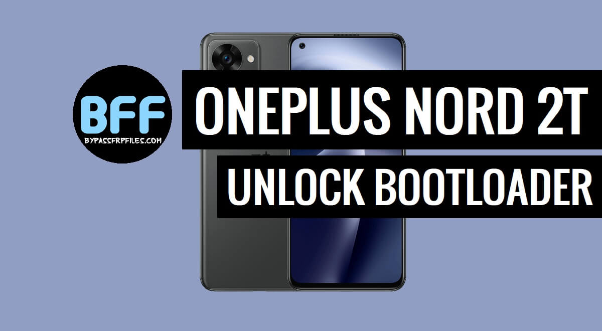 How to Unlock Bootloader on OnePlus Nord 2T – Full Guide