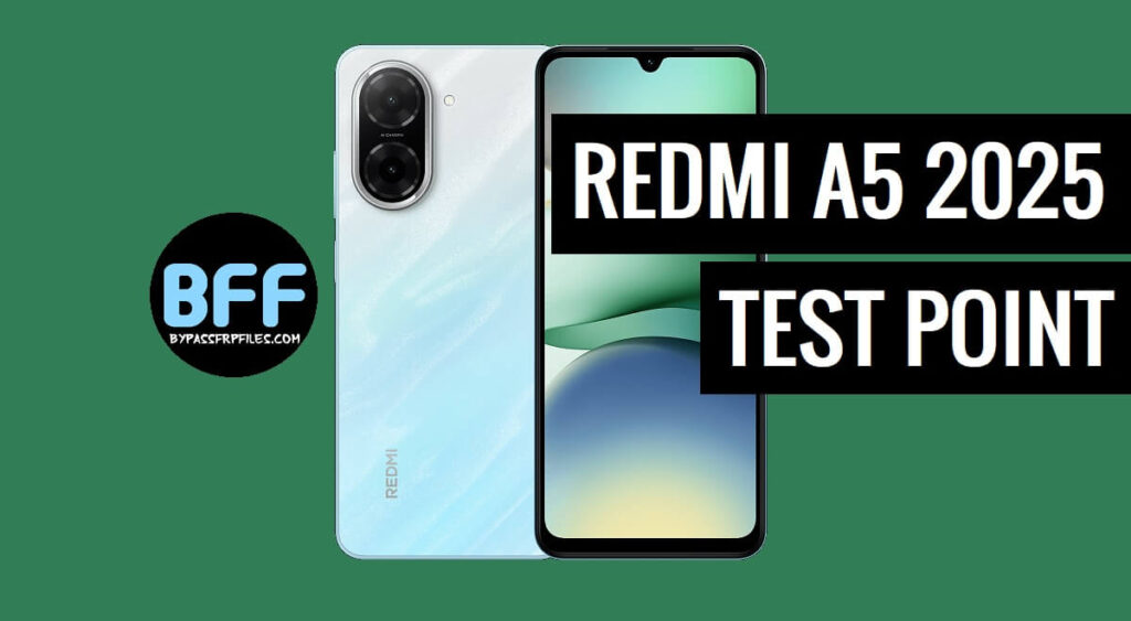 Xiaomi Redmi A5 2025 (Serenity) Test Point - Frp Bypass Files