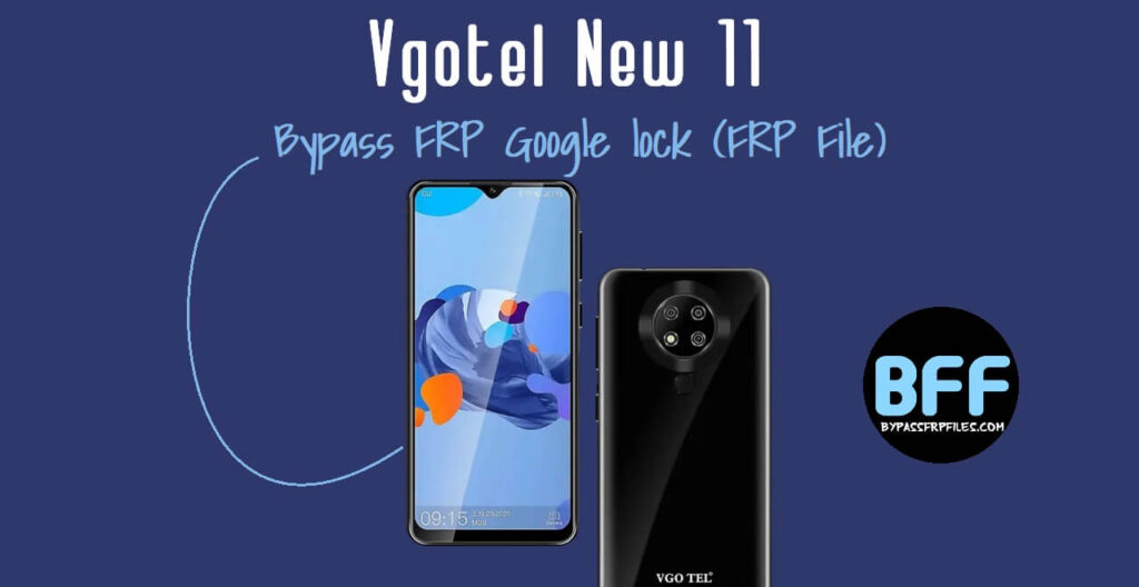 Vgotel New 11 Unlock FRP Google Account Lock with File Free - Frp ...